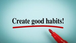 15 Habits for Personal Growth and Fulfillment