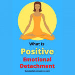 What is Emotional Detachment - Definitions and Meaning